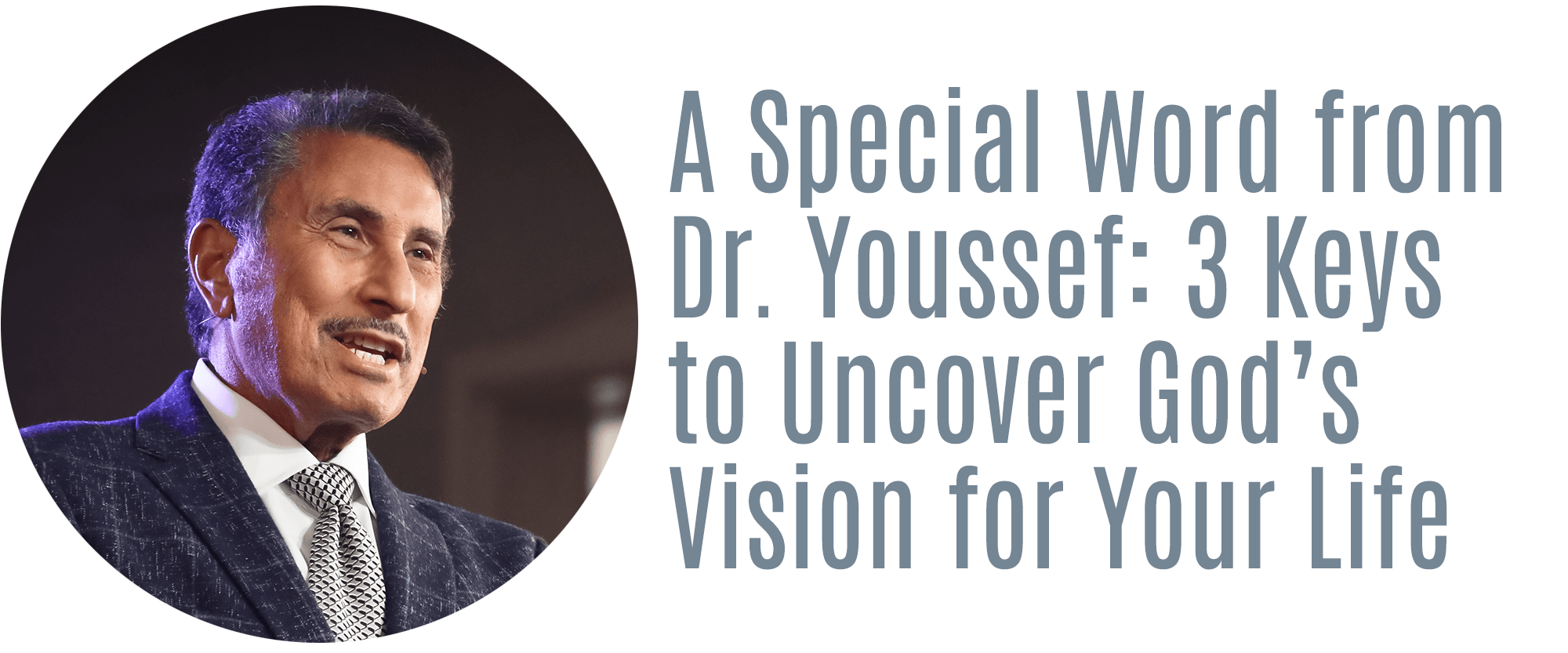 3 Keys to Uncover God's Vision for Your Life - Leading The Way United ...